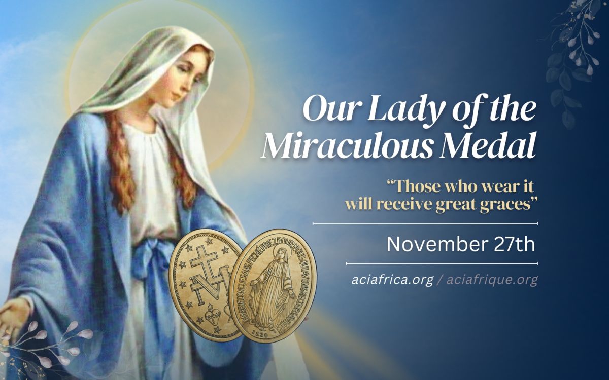 Today, November 27, We Celebrate the Feast of Our Lady of the ...